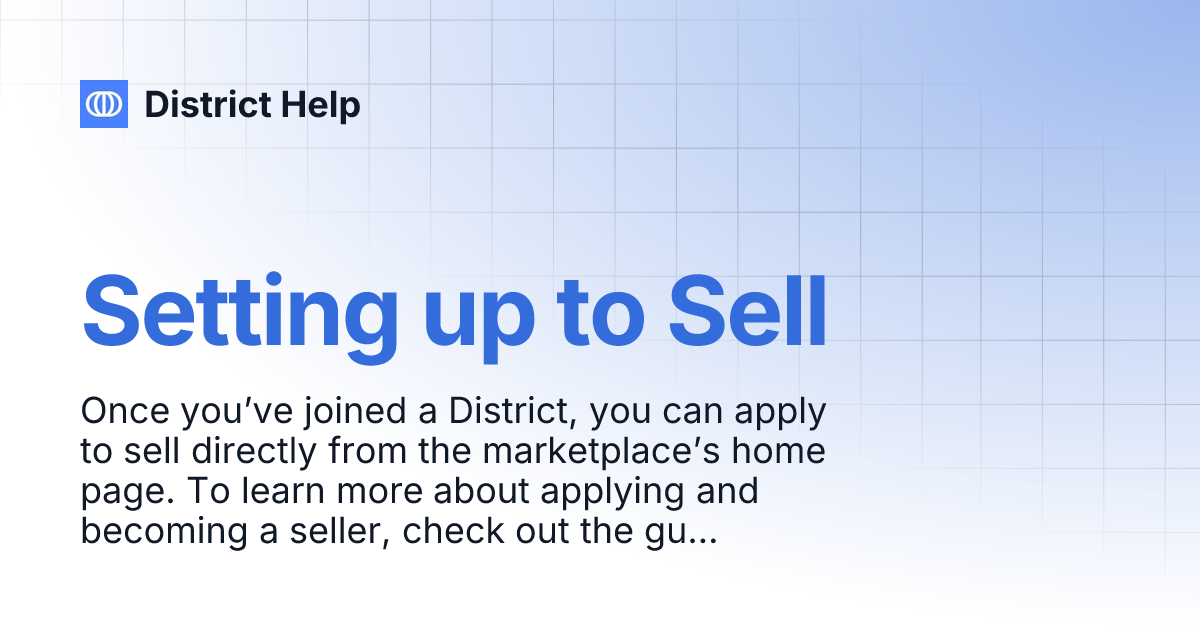 Setting up to Sell | District Help