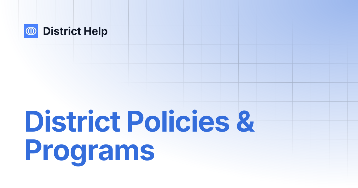 District Policies & Programs | District Help