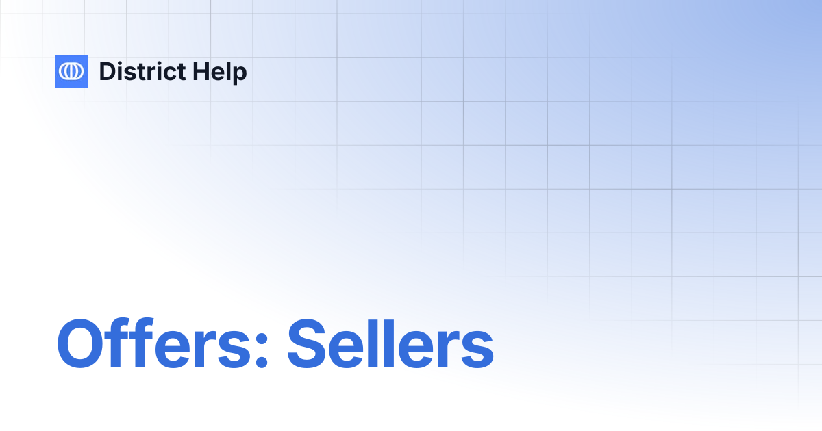 Offers: Sellers | District Help